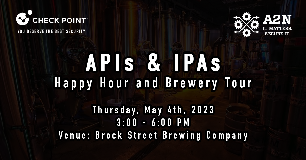 APIs & IPAs | Happy Hour and Brock Street Brewery Tour | Whitby, ON